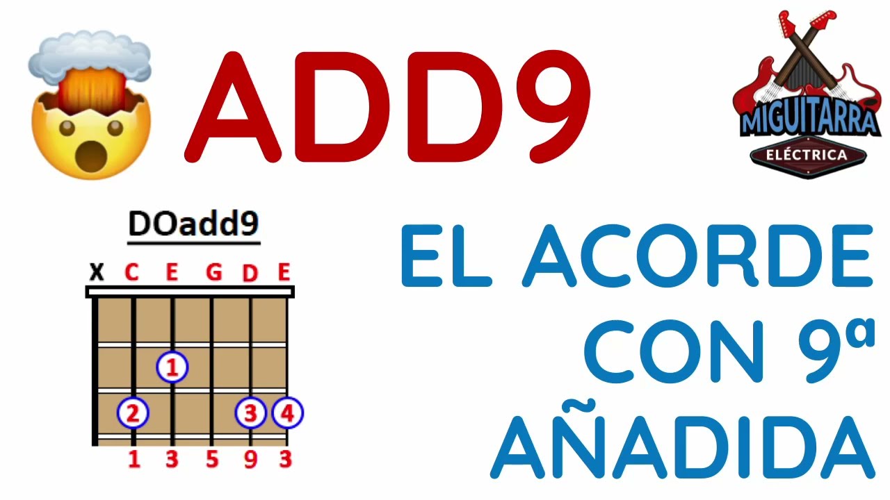 ACORDES ADD9 la Novena Añadida y su magia